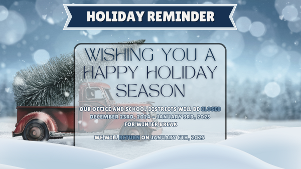 CLOSED for Winter Break - Dec 17, 2024